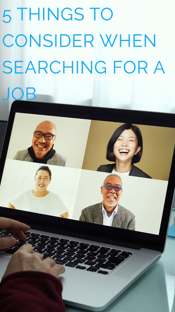 5 things to consider when searching for a job | Finding your sanity